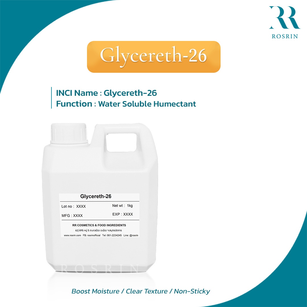 Glycereth-26 - ช่วยให้ความชุ่มชื้นกับผิวได้ยาวนาน โดยไม่เหนอะหนะผิว และ ...